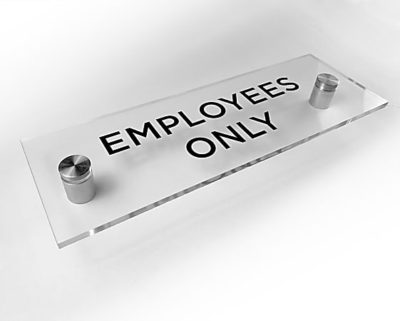 COSCO Employees Only Office Sign 3 x 9 Clear - Office Depot