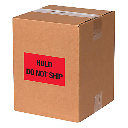 Tape Logic Preprinted Shipping Labels DL2344 Hold Do Not Ship Rectangle ...