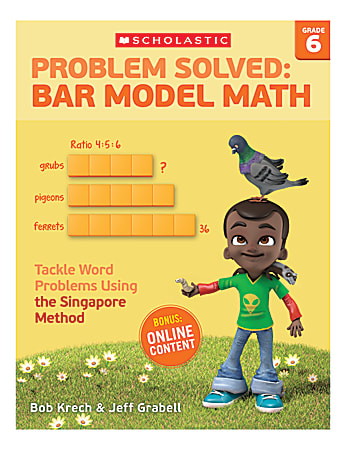 Scholastic Problem Solved Bar Model Math Grade 6 - Office Depot