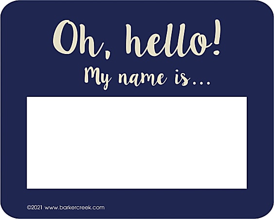 Barker Creek Name Tags 2 34 x 3 12 Oh Hello 45 Name Tags Per Pack Case ...