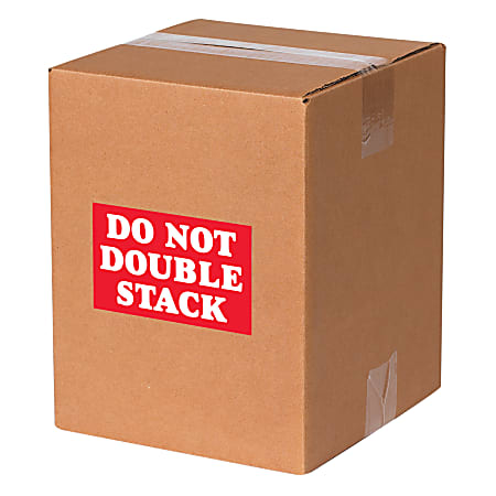 Tape Logic Preprinted Shipping Labels SCL613 Do Not Double Stack 3 x 5 ...