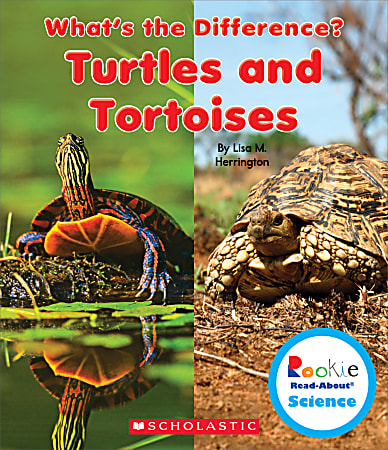Scholastic Rookie Read About Science Whats the Difference Turtles And ...