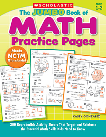 Scholastic The Jumbo Book Of Math Practice Pages - ODP Business Solutions