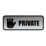 Cosco Brushed Metal Private Sign 3 x 9 - Office Depot